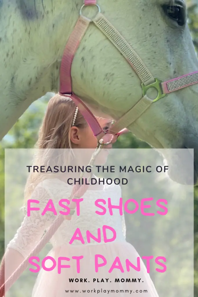 Fast Shoes and Soft Pants – Work. Play. Mommy.